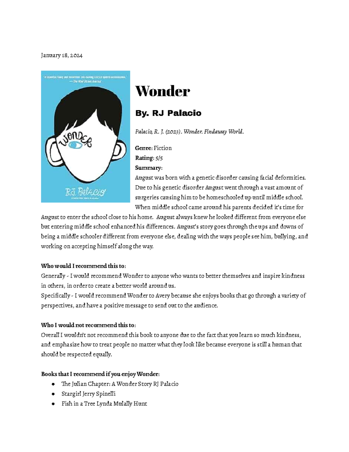 Wonder book recommendation - January 18, 2024 Wonder By. RJ Palacio ...