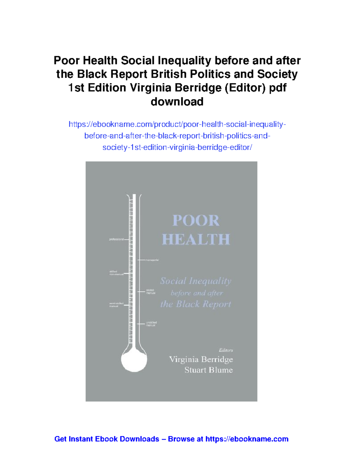 Poor Health and Social Inequality: Insights from the Black Report (BPS ...