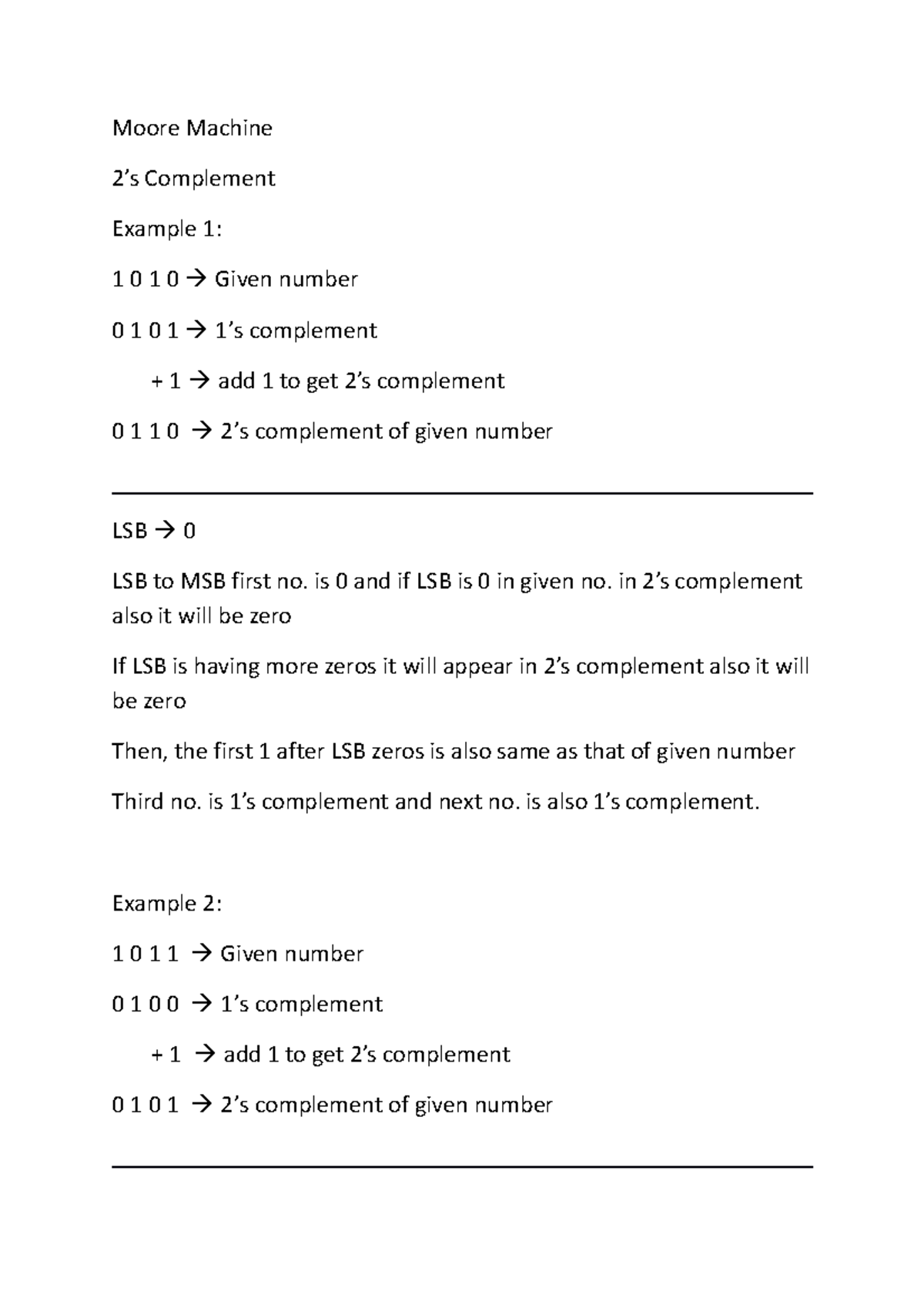 Moore Machine 2's complement - Moore Machine 2’s Complement Example 1: 1 0 1 0 Given number 0 1 ...