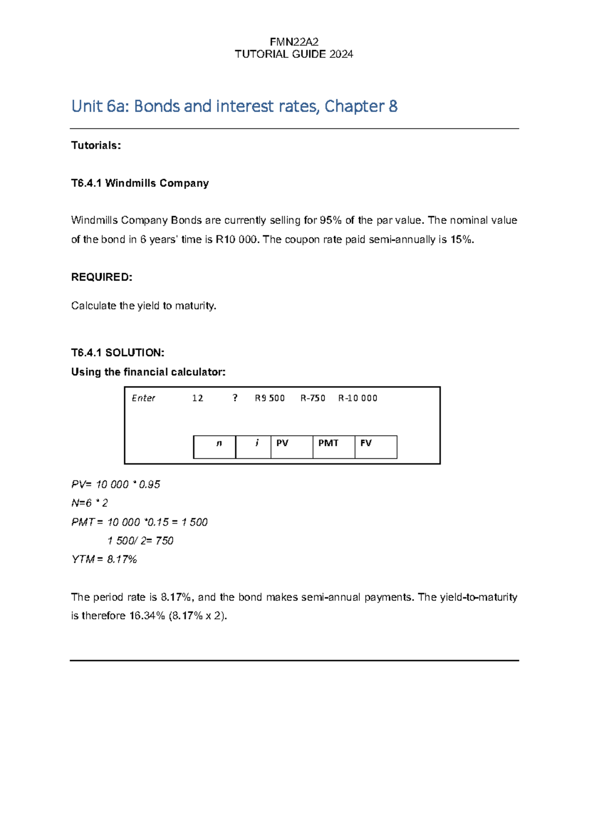 FMN22A2 TUTORIAL GUIDE 2024: Unit 6a Bonds & Interest Rates Solutions ...