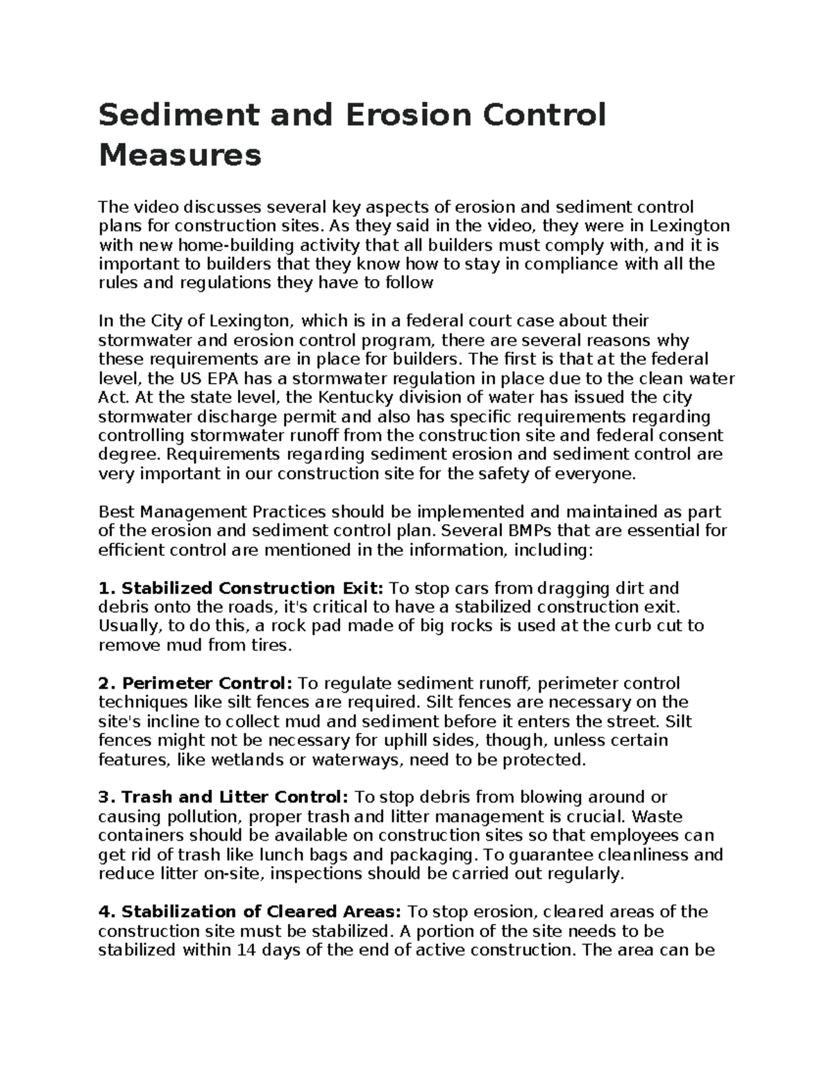 Sediment Erosion Control Measures - Sediment and Erosion Control Measures The video discusses ...