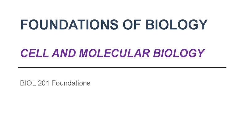 BIOL 201 Lecture 1: Units of Life - Foundations of Cell Biology - Studocu