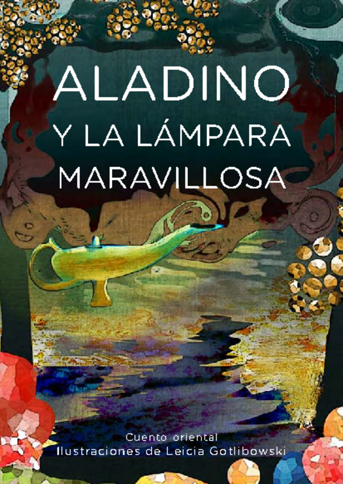 ALADINO Y LA LÁMPARA MARAVILLOSA: Adaptación y Análisis Literario - Studocu