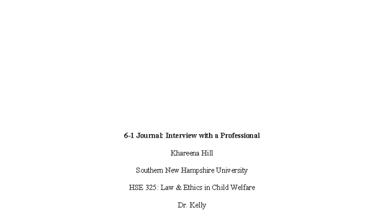 HSE 325: Reflective Journal on Child Welfare Interview Insights - Studocu