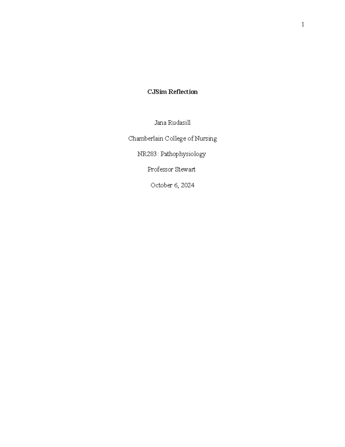 NR283 Week 5: Reflection on CJSim Experience in Pathophysiology - Studocu