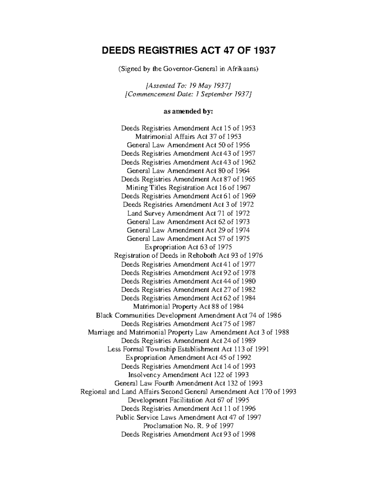 Deeds Registries Act 47 of 1937: Overview & Amendments Summary - Studocu