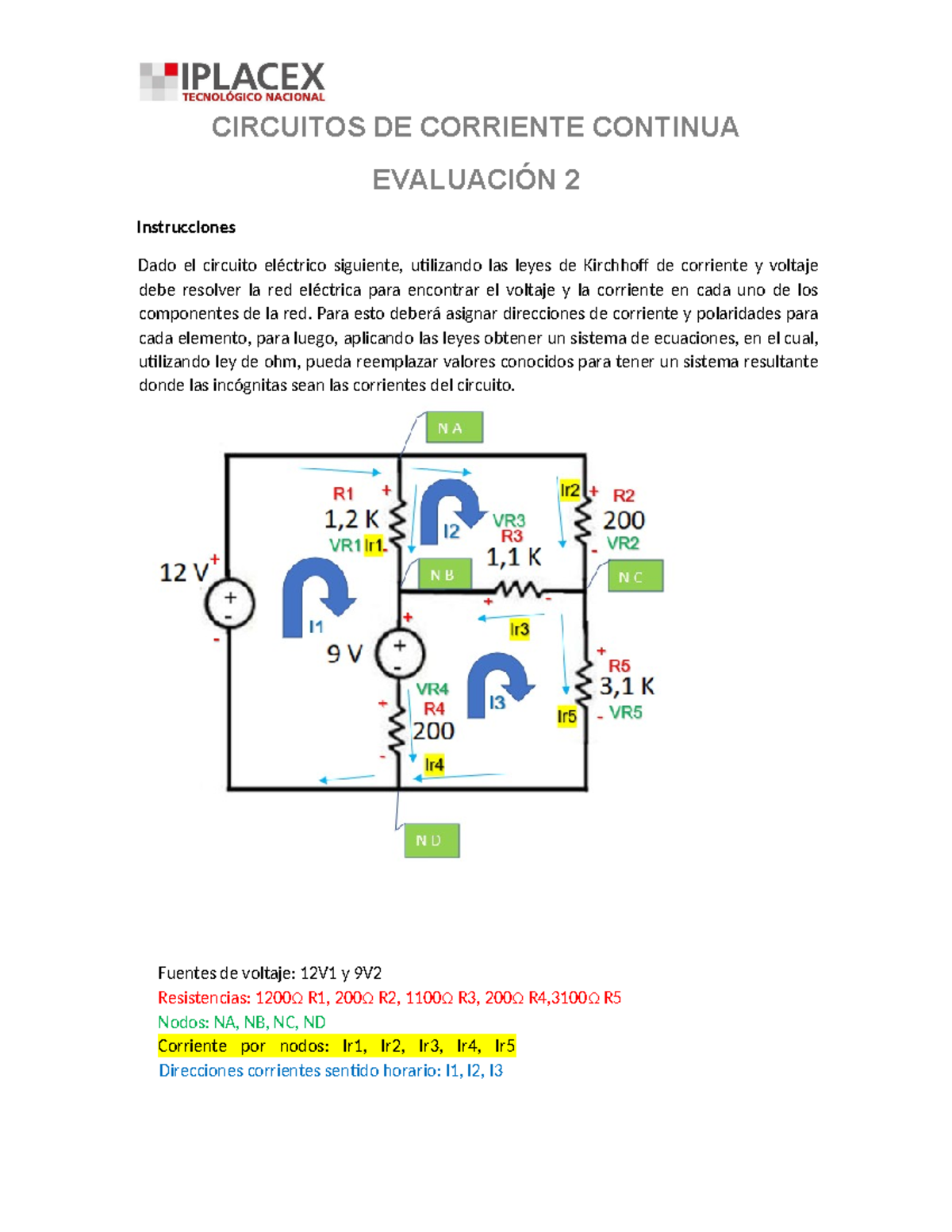 Circuitos DE Corriente Continua Evaluacion 2 Nuevo - CIRCUITOS DE CORRIENTE CONTINUA EVALUACIÓN ...
