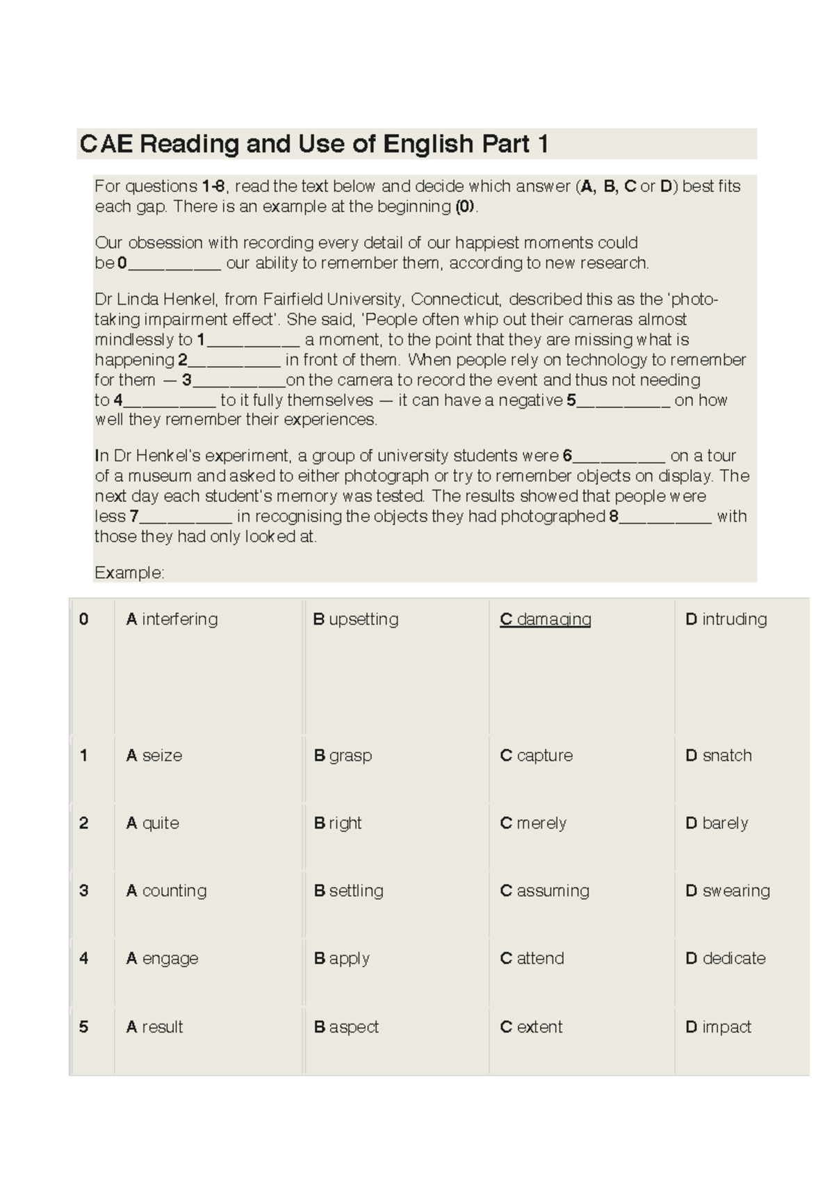 CAE Reading and Use of English - There is an example at the beginning ...