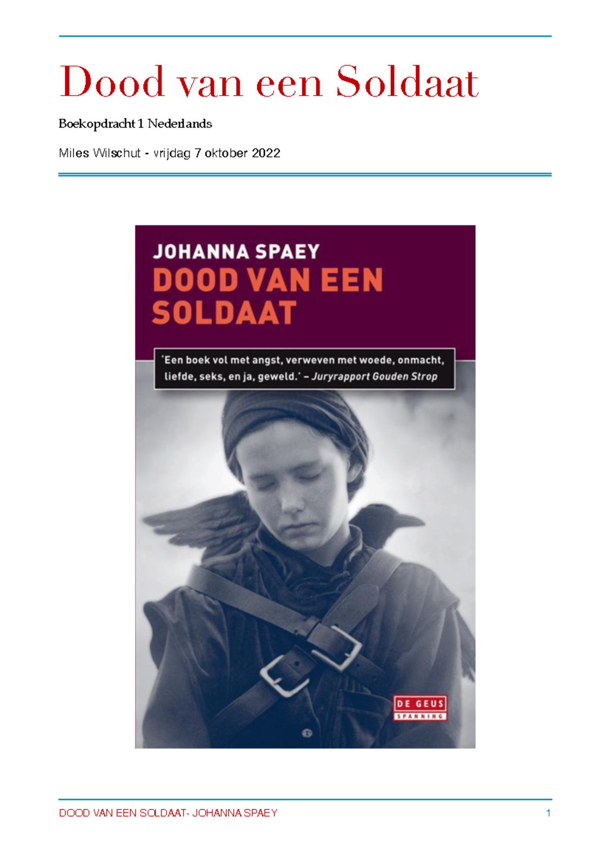 Boekopdracht 1: Analyse van 'Dood van een Soldaat' door Johanna Spaey ...
