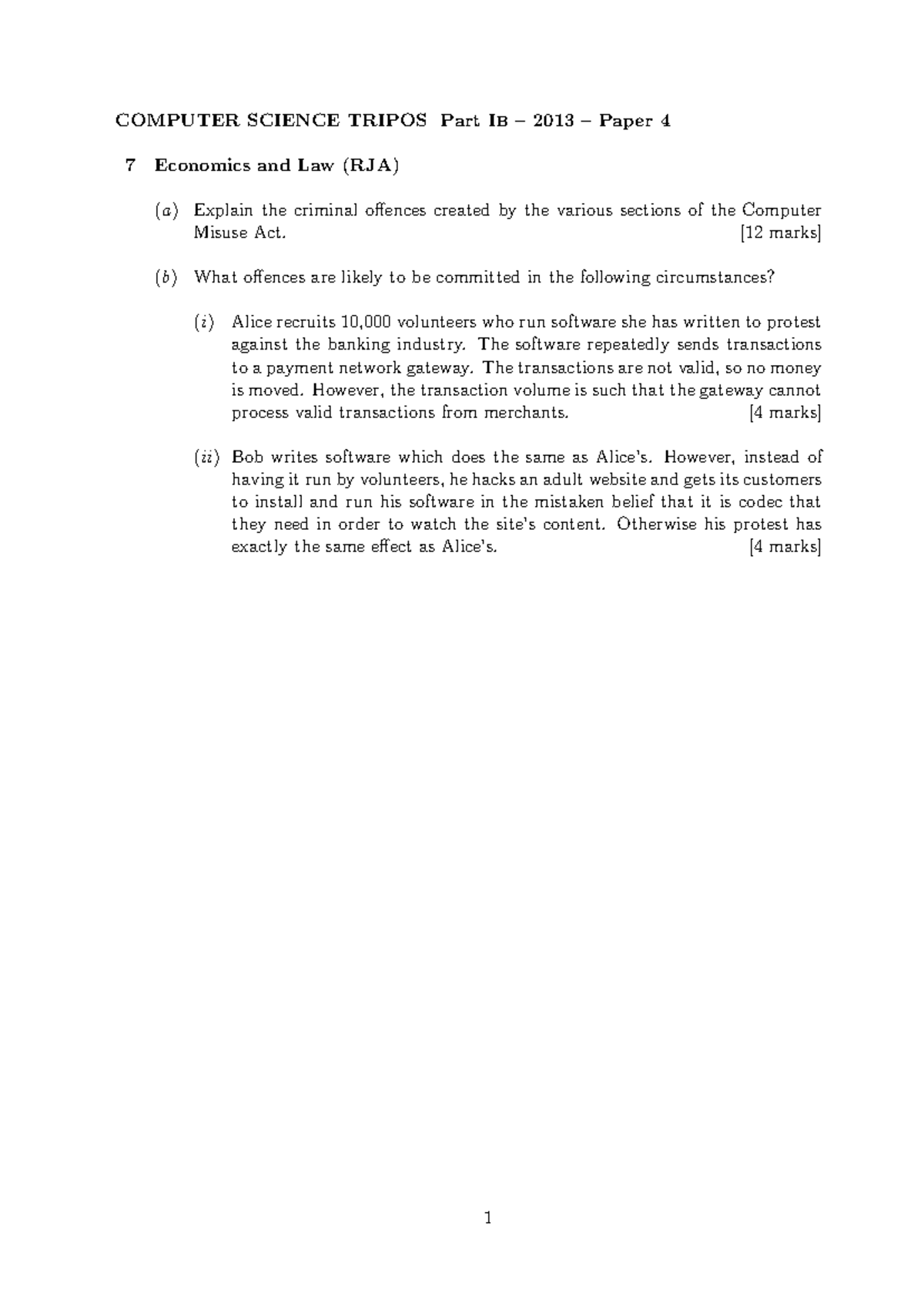 COMPUTER SCIENCE TRIPOS Part IB 2013 Paper 4: Economics & Law Analysis ...