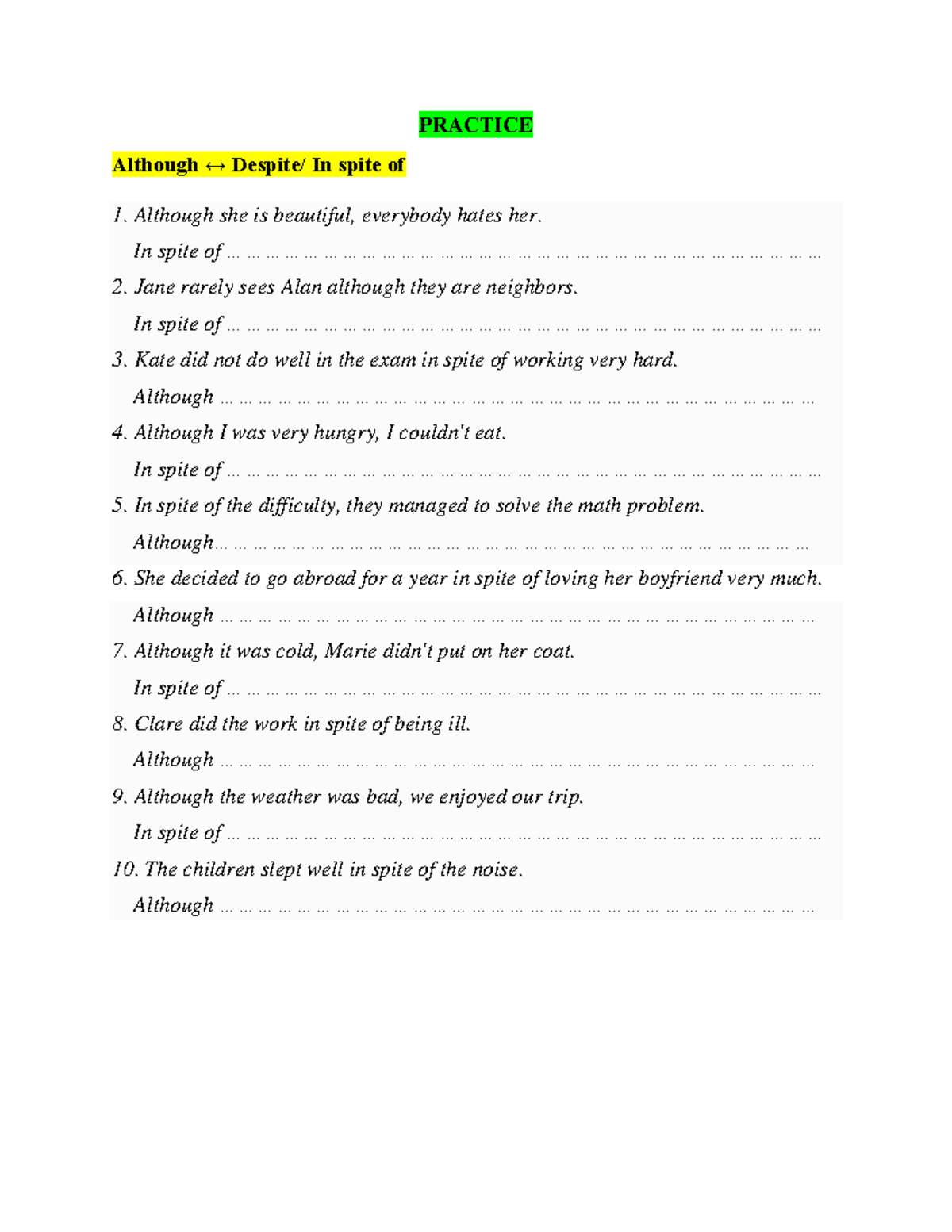Compact Practice: Although and In Spite Of Usage Examples - Studocu