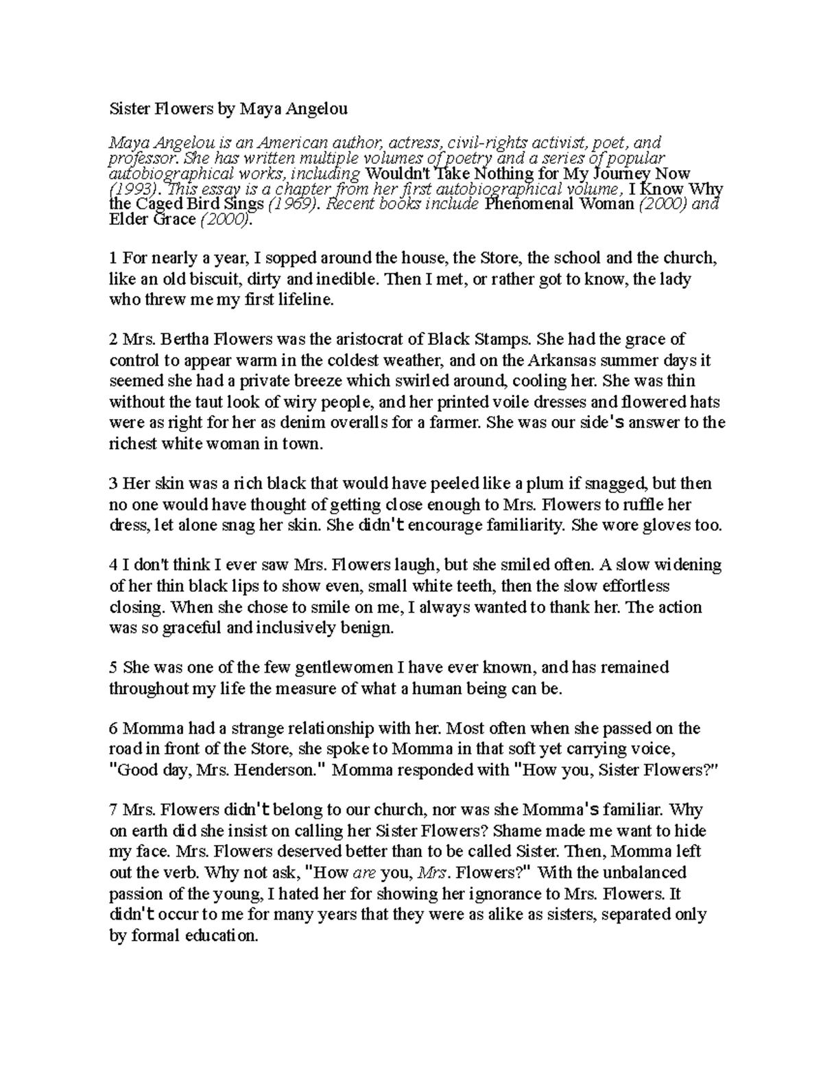 Sister Flowers by Maya Angelou - She has written multiple volumes of ...