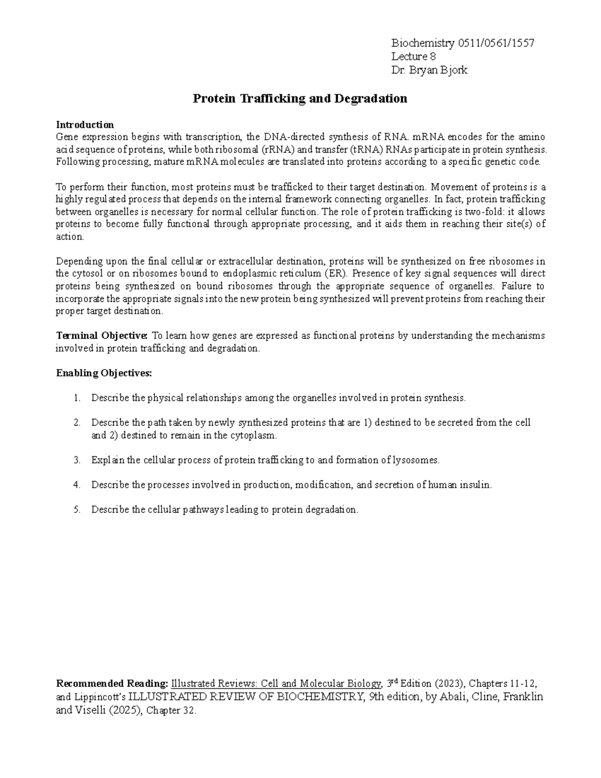 Biochemistry 0511/0561/1557 Lecture 8: Protein Trafficking ...
