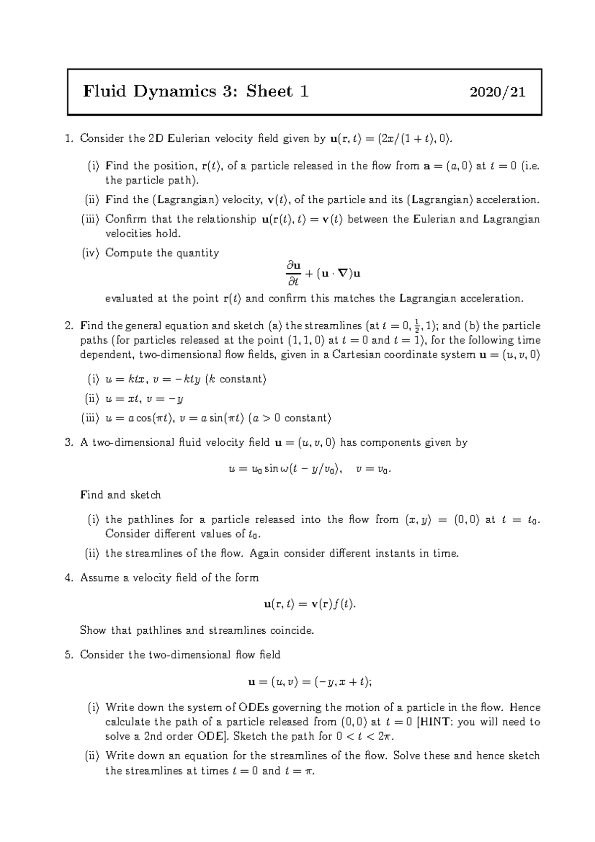 Fluid Dynamics 3: Worksheet 1 - Particle Paths and Streamlines - Studocu