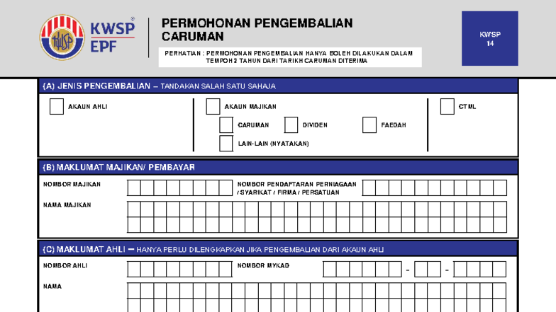 Borang 14 KWSP: Panduan Permohonan Proses Pengembalian Caruman - Studocu