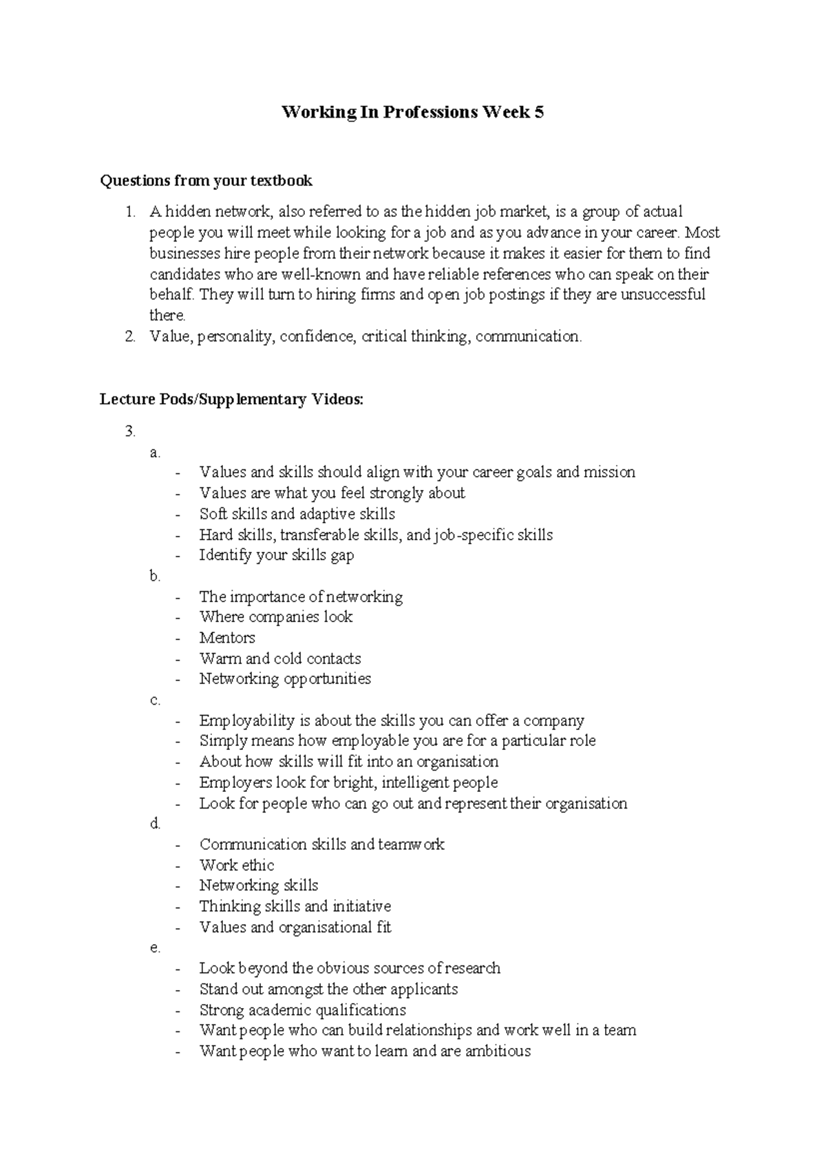 WK 5 Working In Professions: Networking & Employability Insights - Studocu