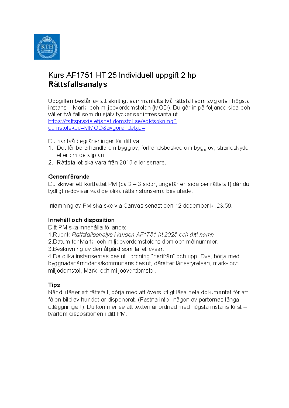 Rättsfallsanalys i AF1751 HT 25: Sammanfattning av två fall - Studocu