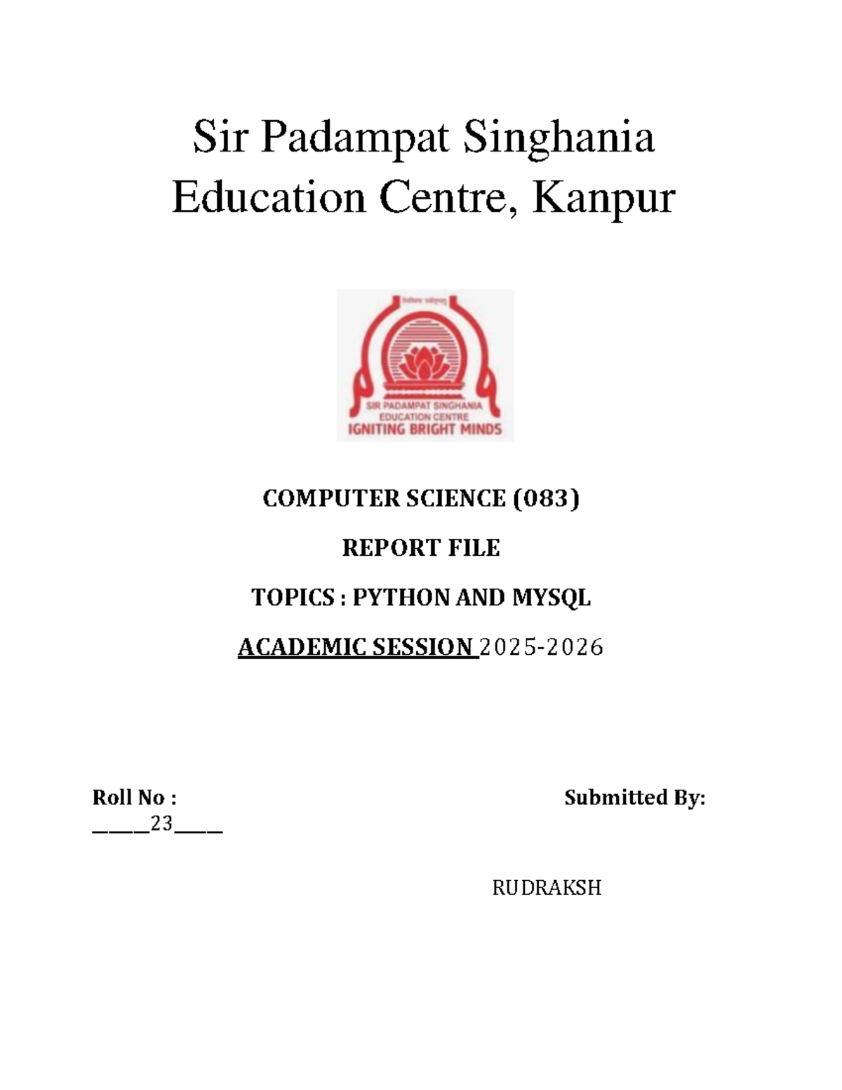 Report File CS-083: Python & MySQL Programming Techniques - Studocu