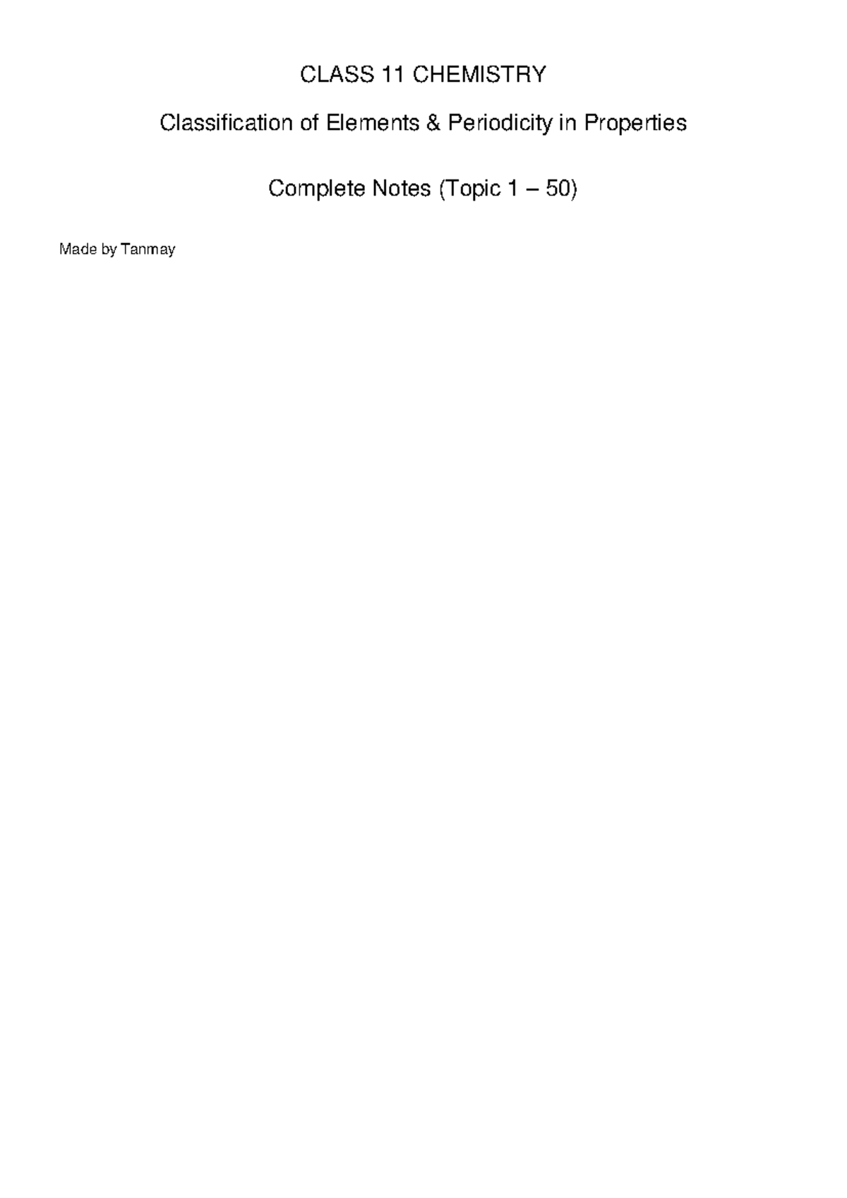 CLASS 11 CHEMISTRY Periodicity in Properties Complete Notes by Tanmay ...