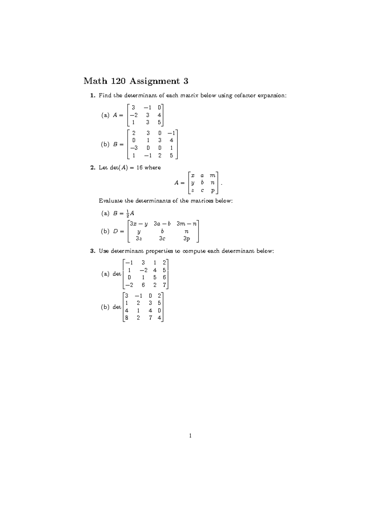 Math 120 Assignment 3: Determinants and Cofactor Expansion - Studocu