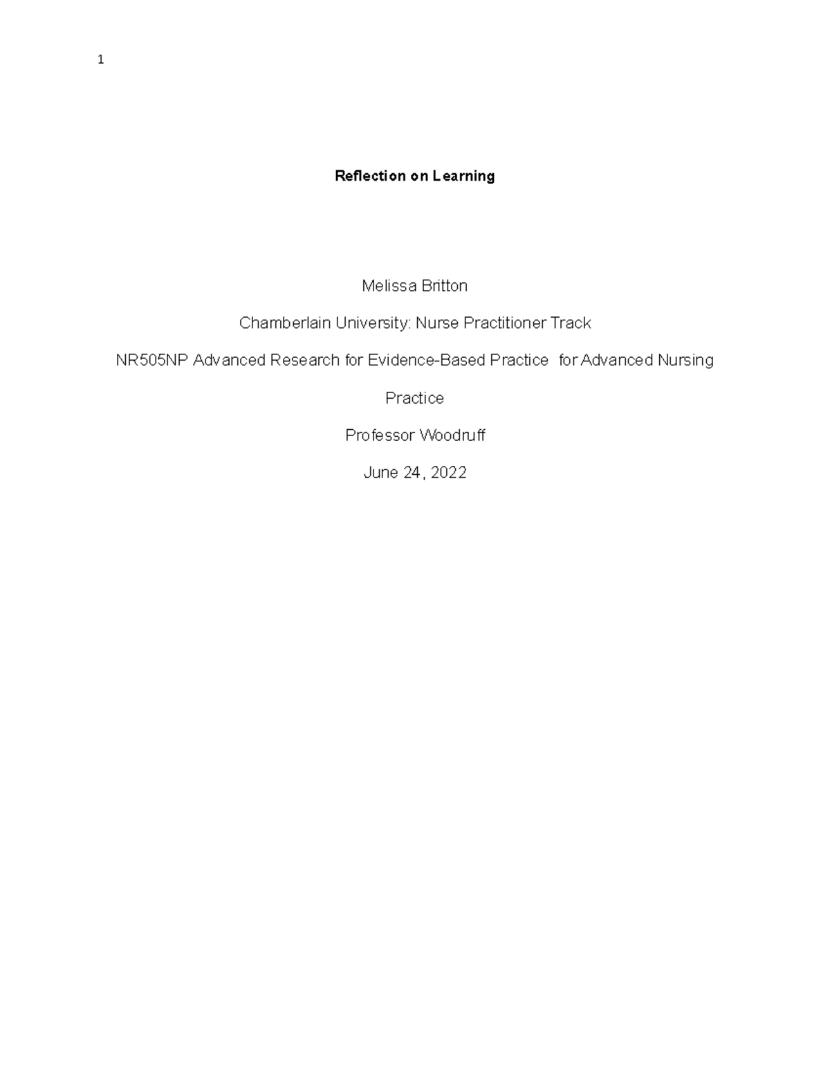 NR505NP Week 8 APA Paper - Reflection on Learning Melissa Britton Chamberlain University: Nurse ...