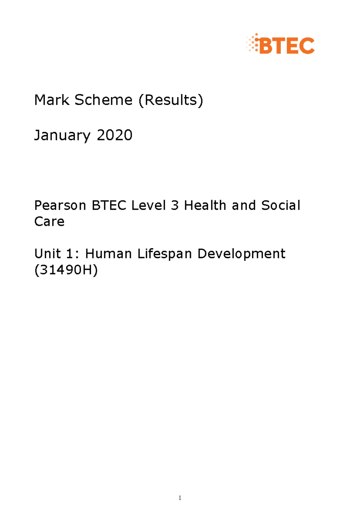 BTEC Level 3 HSC Unit 1 Mark Scheme - January 2020 (31490H) - Studocu