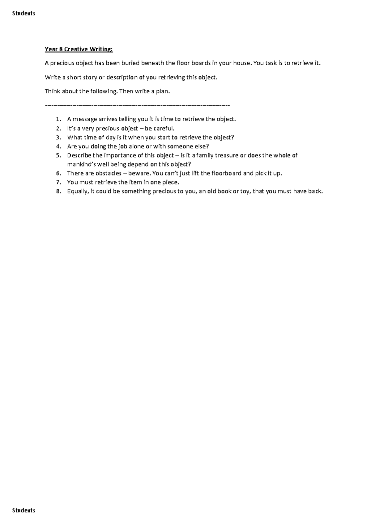 Year 8 Creative Writing: Retrieving a Precious Object Story - Studocu