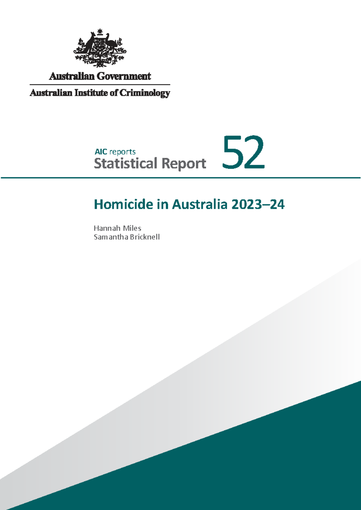 Statistical Report 52: Homicide in Australia (2023-2024) Analysis - Studocu