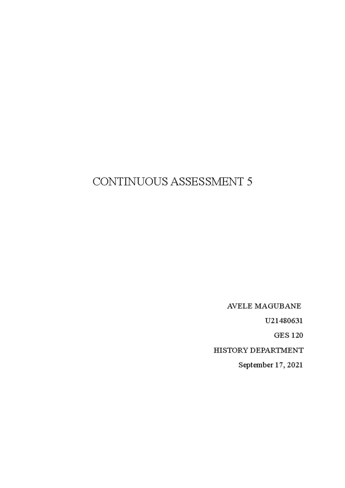 GES 120 Continuous Assessment 2 - GES 120 Continuous Assessment 2 T ...