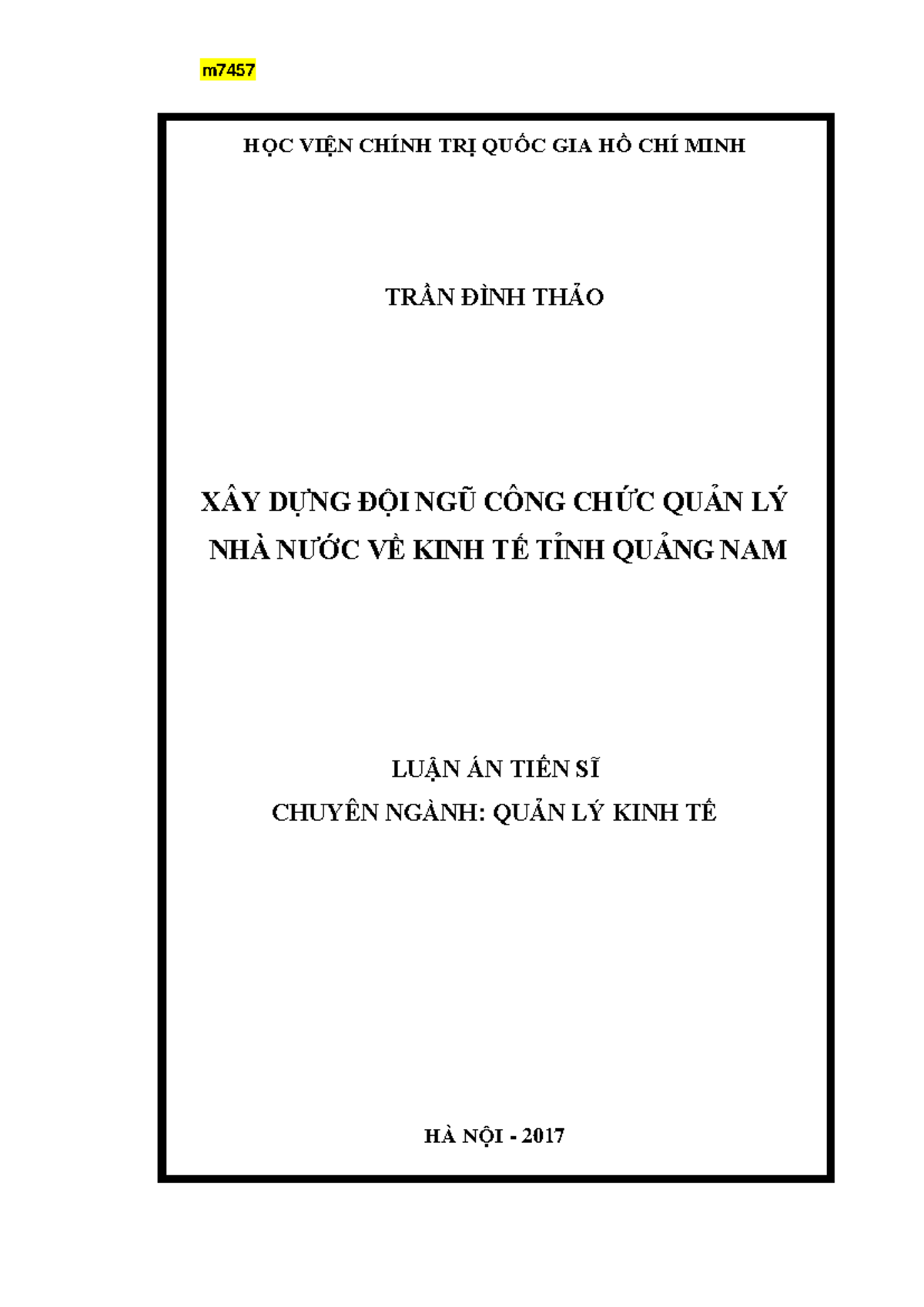 Luận Văn Tiến Sĩ: Xây Dựng Đội Ngũ Công Chức QLNN Về Kinh Tế Tỉnh Quảng ...