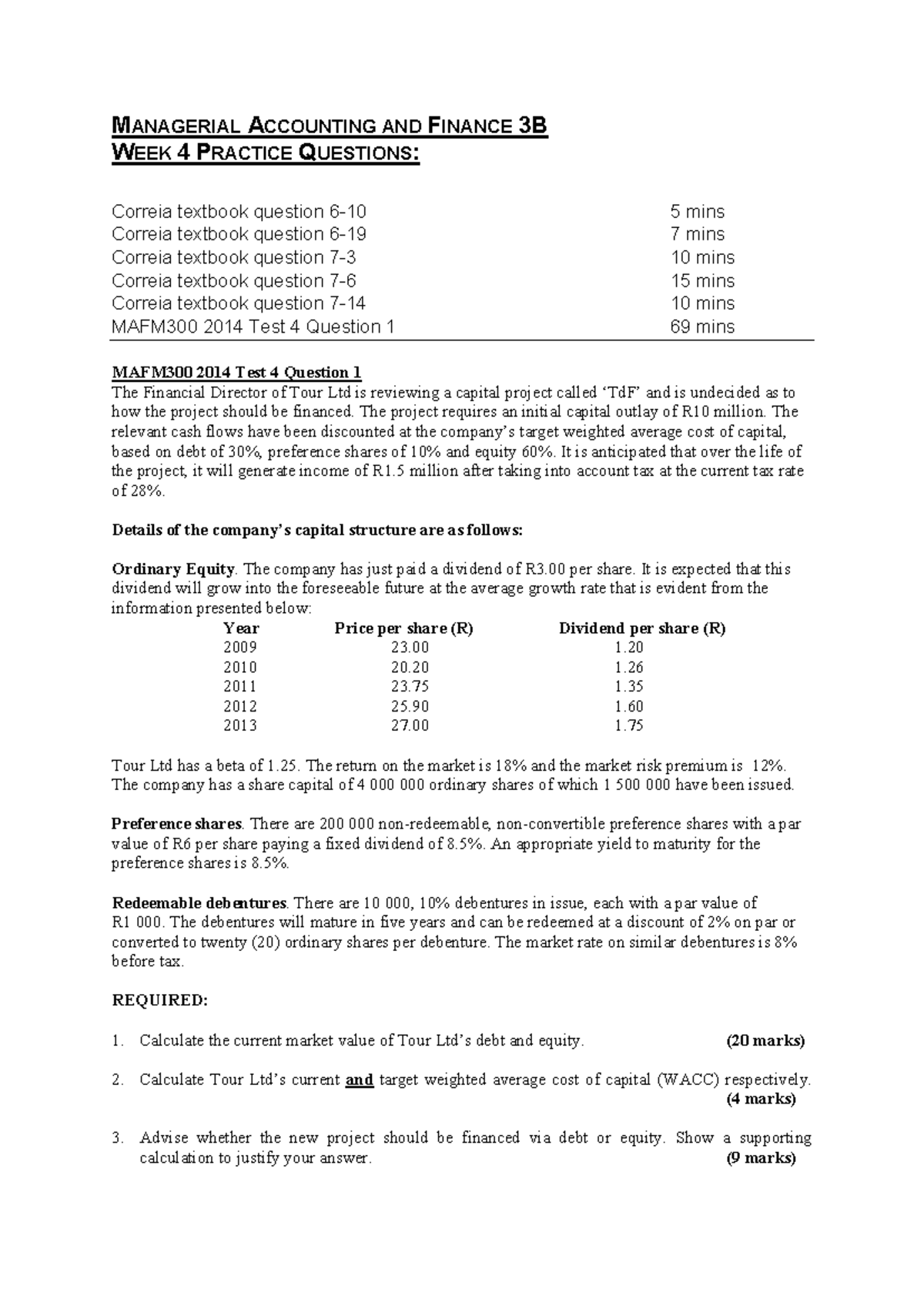 ACCT332 Week 4 Practice questions - M ANAGERIAL ACCOUNTING AND FINANCE 3B WEEK 4 PRACTICE ...