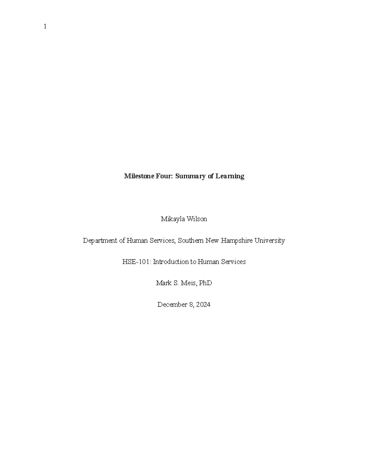 HSE-101: Milestone 4 - Summary of Learning Overview - Studocu