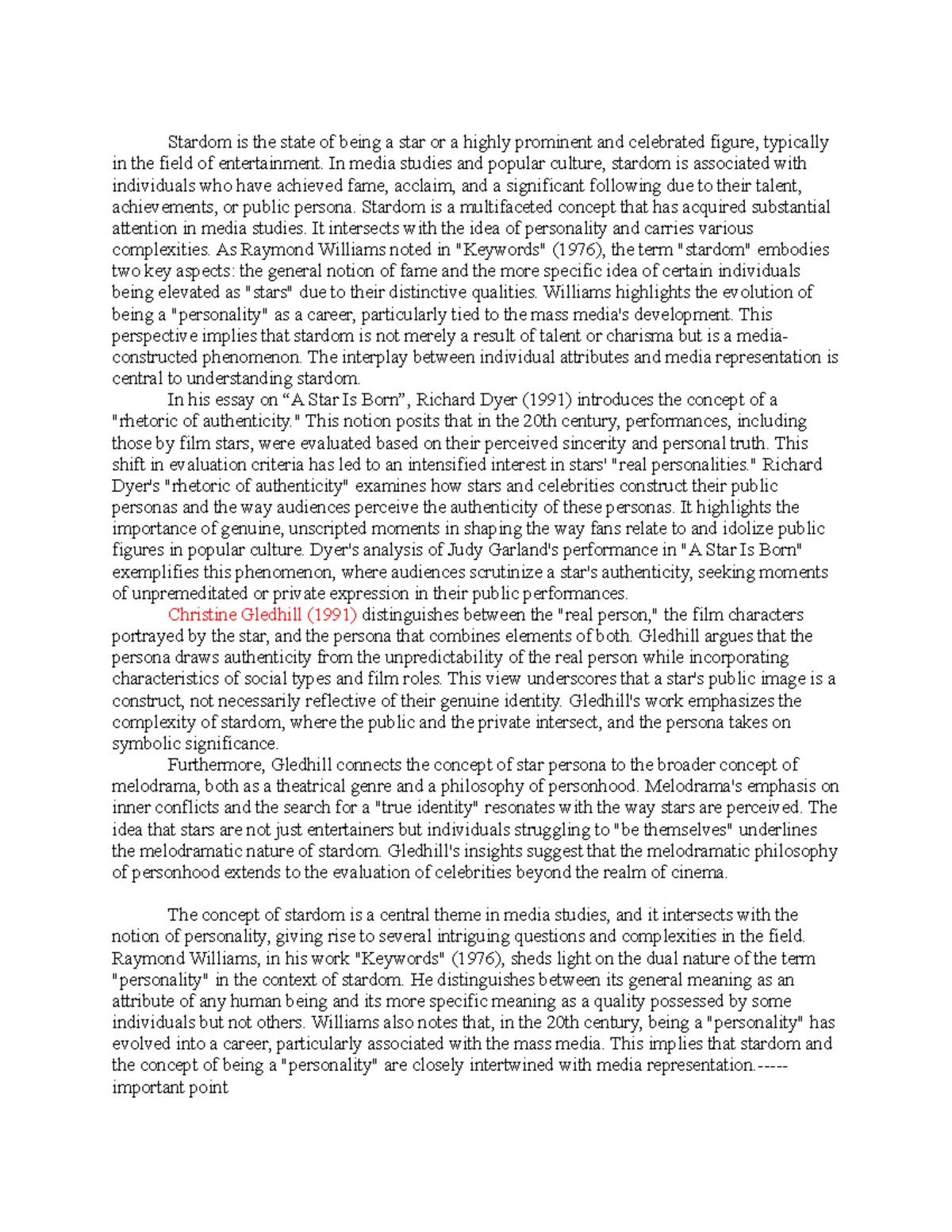 Stardom - Notes - Stardom is the state of being a star or a highly ...