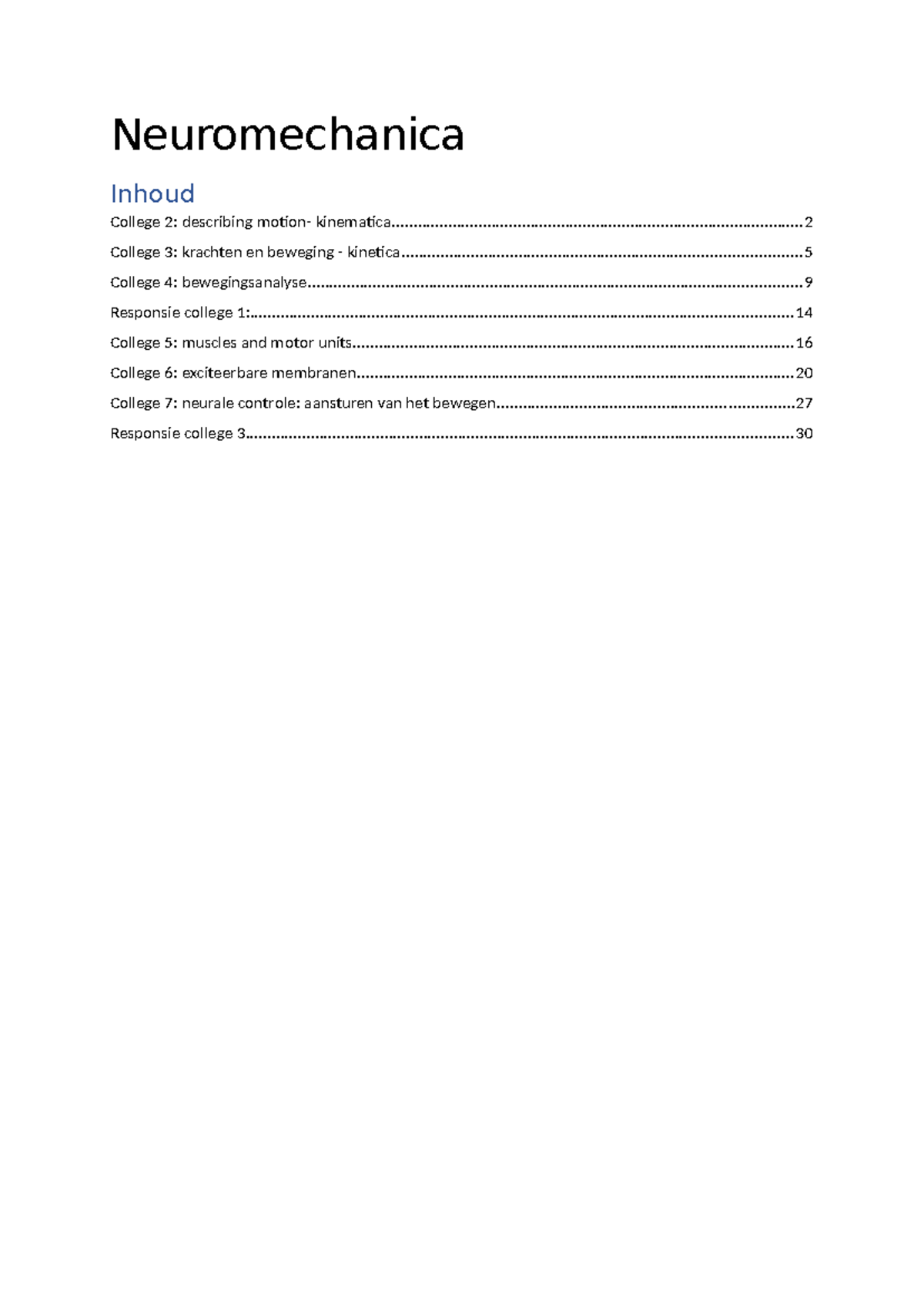 Neuromechanica HC College Aantekeningen en Krachtenanalyse - Studeersnel