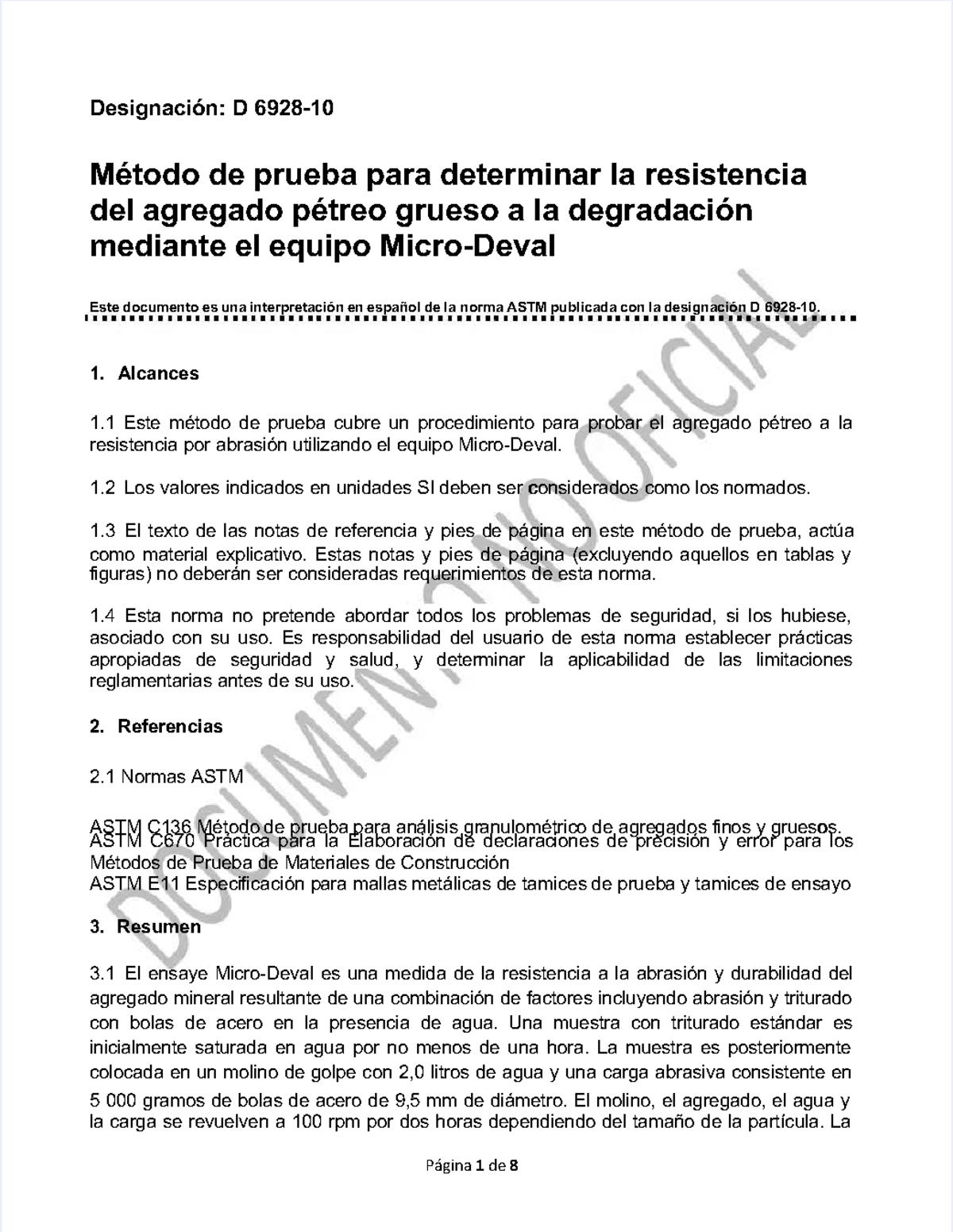 Prueba Micro-Deval ASTM D6928: Resistencia del Agregado Pétreo - Studocu