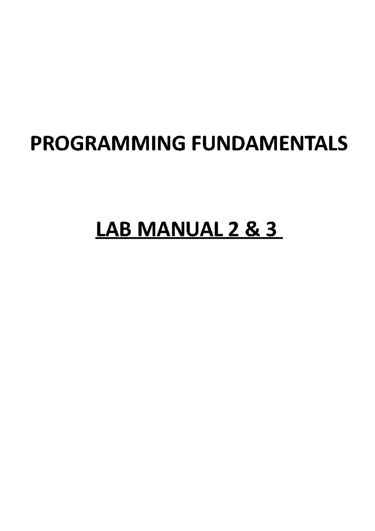 Lab manual 2 & 3 c++ - Lecture notes 2,3 - PROGRAMMING FUNDAMENTALS LAB ...