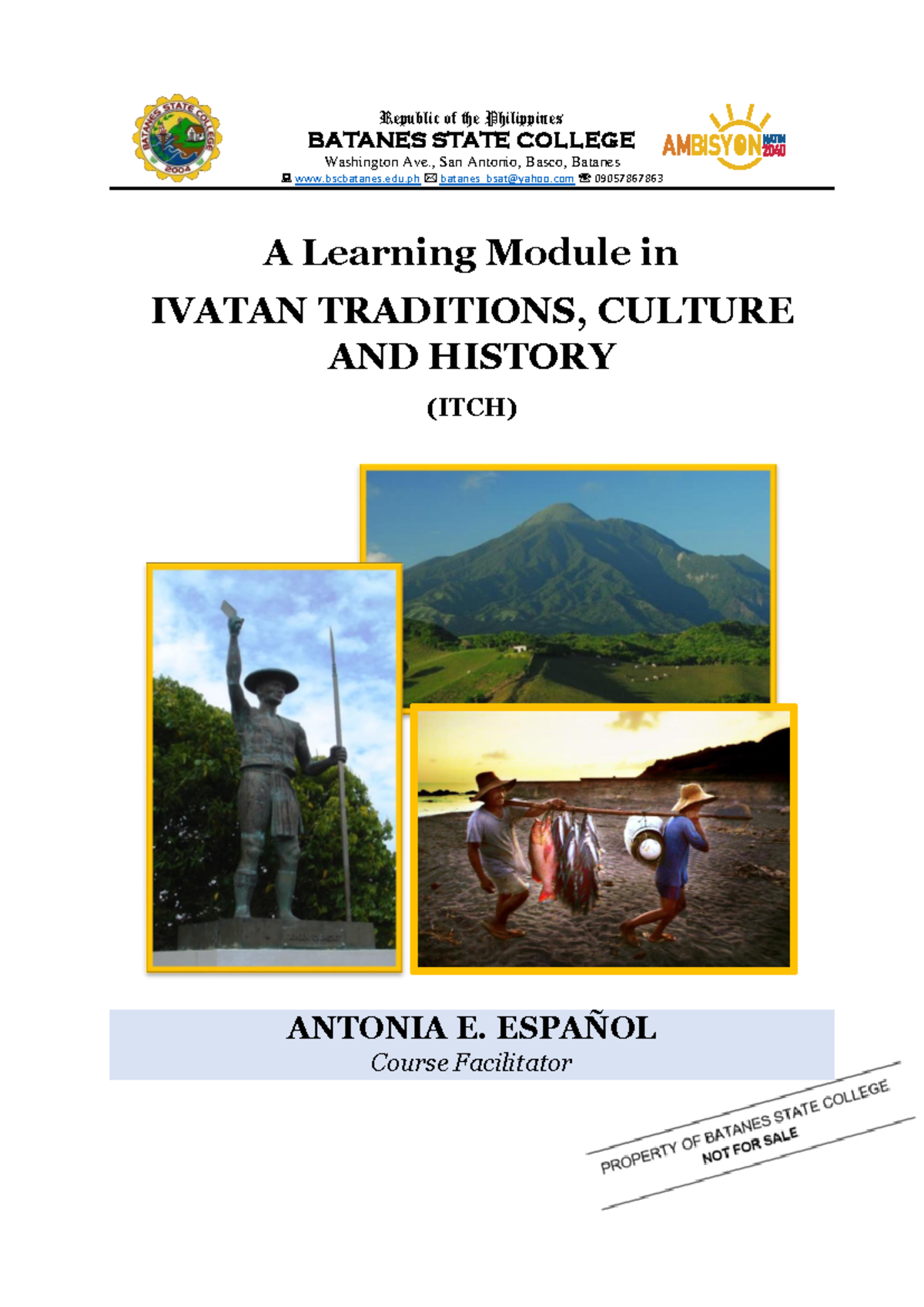 Learning Module 6: Ivatan Traditions, Culture & History (ITCH) - Studocu