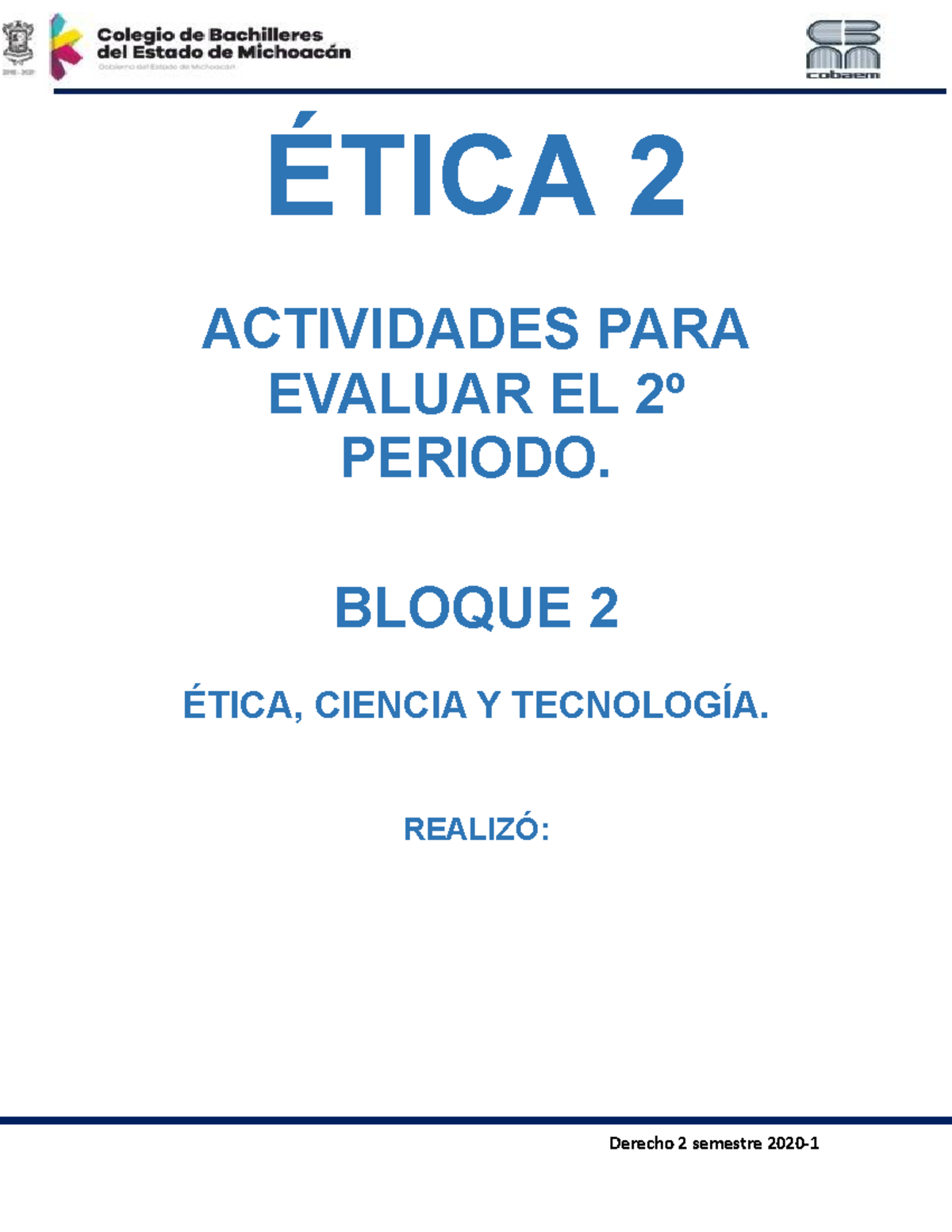 Cuaderno de Ejercicios B2: Ética, Ciencia y Tecnología, Evaluación 2º ...