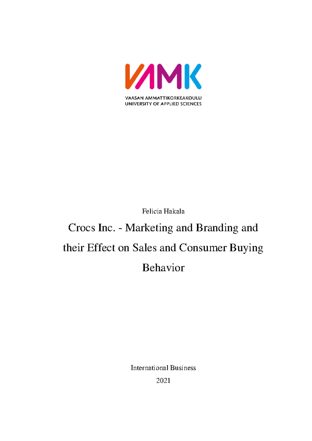 Crocs Inc. Marketing & Branding Impact on Sales & Consumer Behavior (IB ...