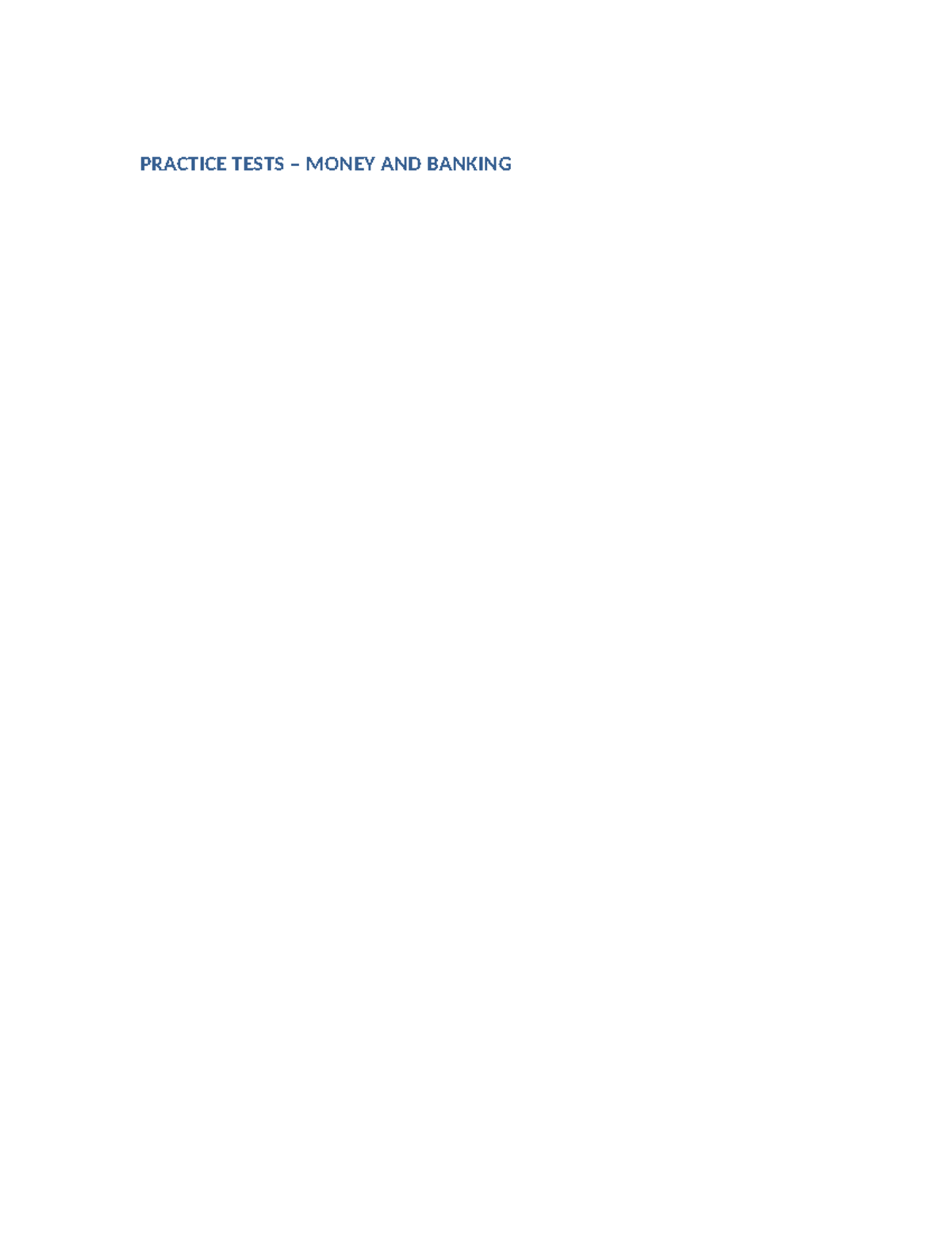 Money and Banking (Course Code: MB 101) Full Practice Tests - Studocu