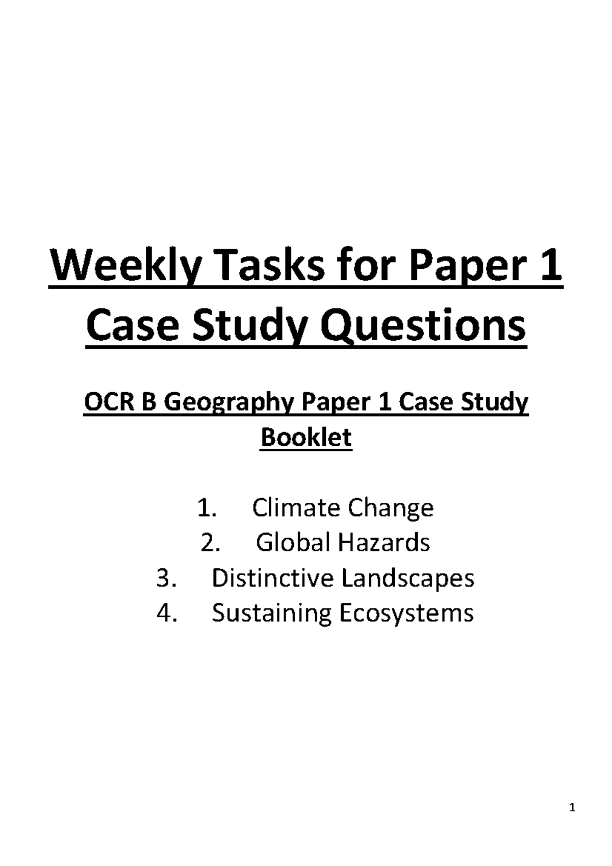 Paper 1 Case Study Booklet: Climate Change & Global Hazards Analysis ...