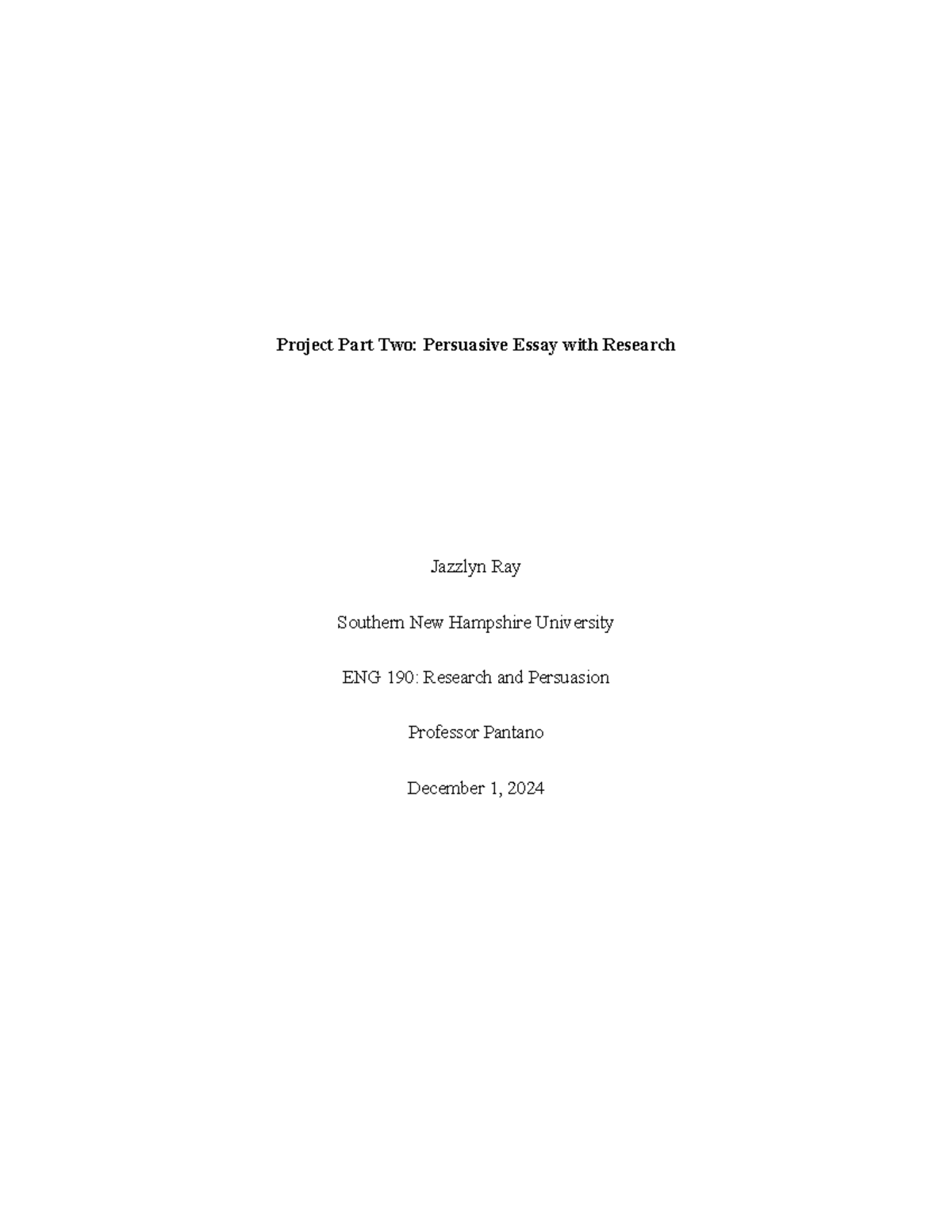 Module 5 Essay - Project Part Two: Persuasive Essay with Research ...