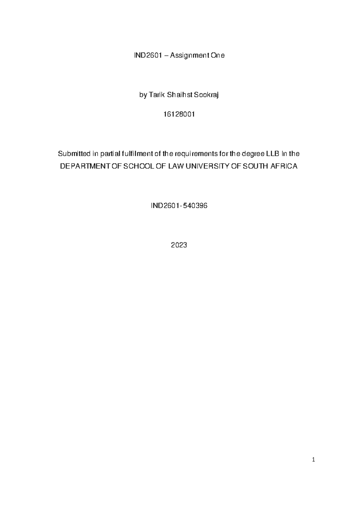 Assignment 1 IND2601 - IND 2601 – Assignment One by Tarik Shaihst ...