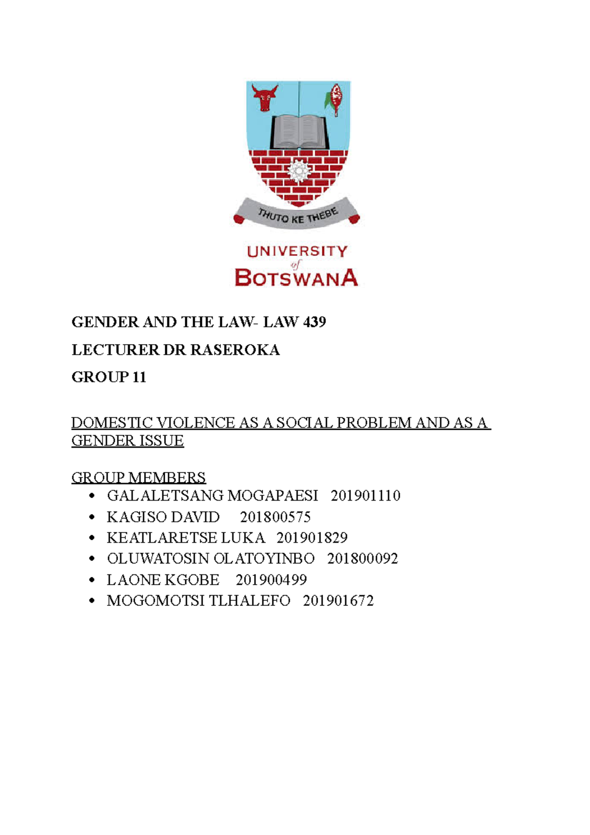 Domestic Violence Final WORK - GENDER AND THE LAW- LAW 439 LECTURER DR ...