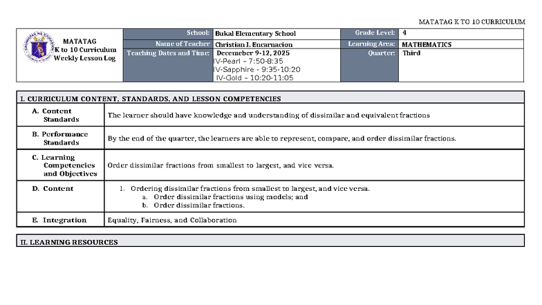 DLL Matatag MATH 4 Q3 W4: Ordering Dissimilar Fractions - Studocu