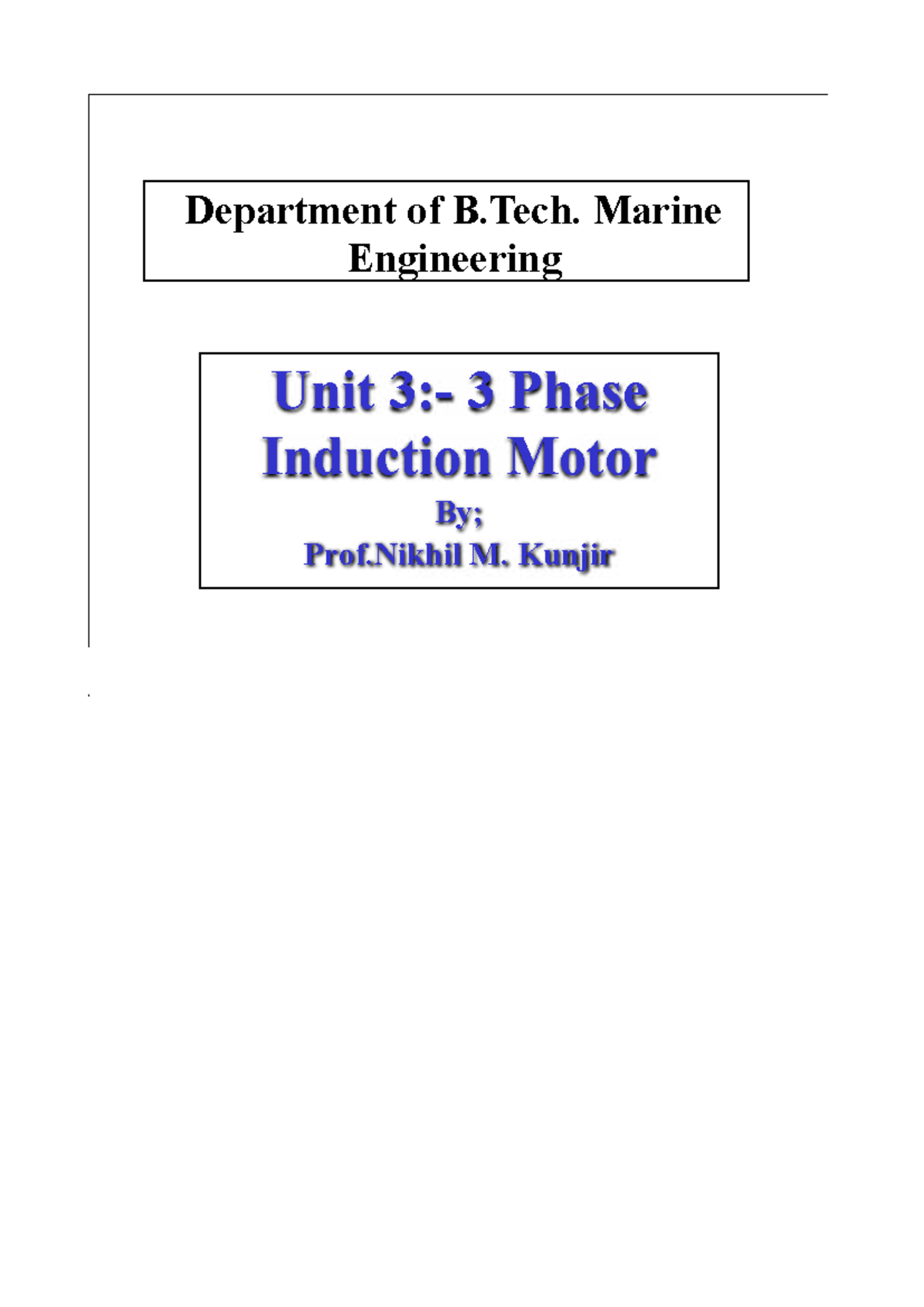Unit 3: Induction Motor Concepts - B.Tech Marine Engineering - Studocu