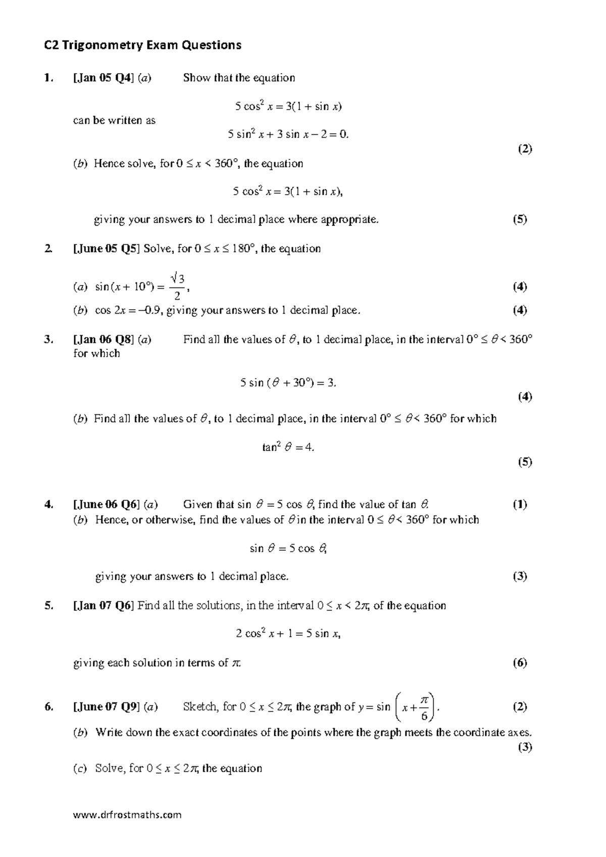 C2-Trig Exam Questions - C2 Trigonometry Exam Questions 1. [Jan 05 Q4 ...
