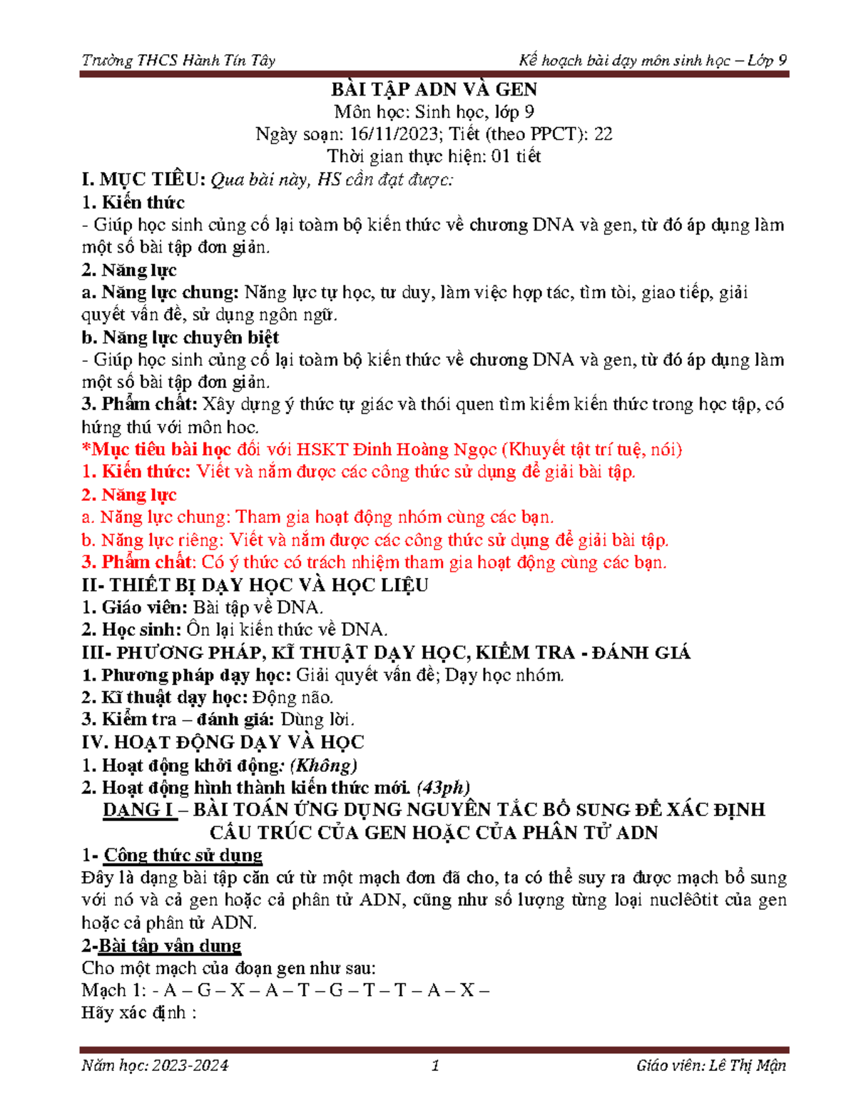 TIET 22 GIAI BAI TAP DNA VA GEN - BÀI TẬP ADN VÀ GEN Môn học: Sinh học, lớp 9 Ngày soạn: 16/11 ...
