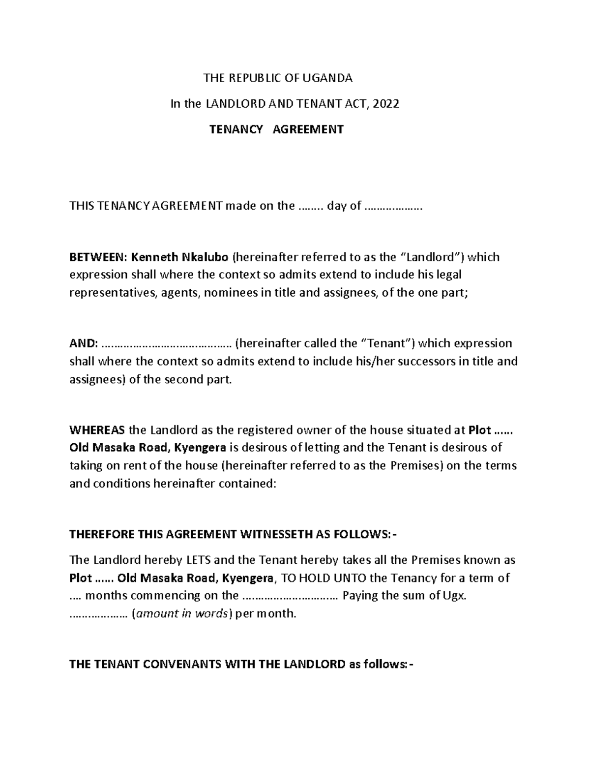 Draft Tenancy Agreement - Landlord and Tenant Act, 2022 - Studocu