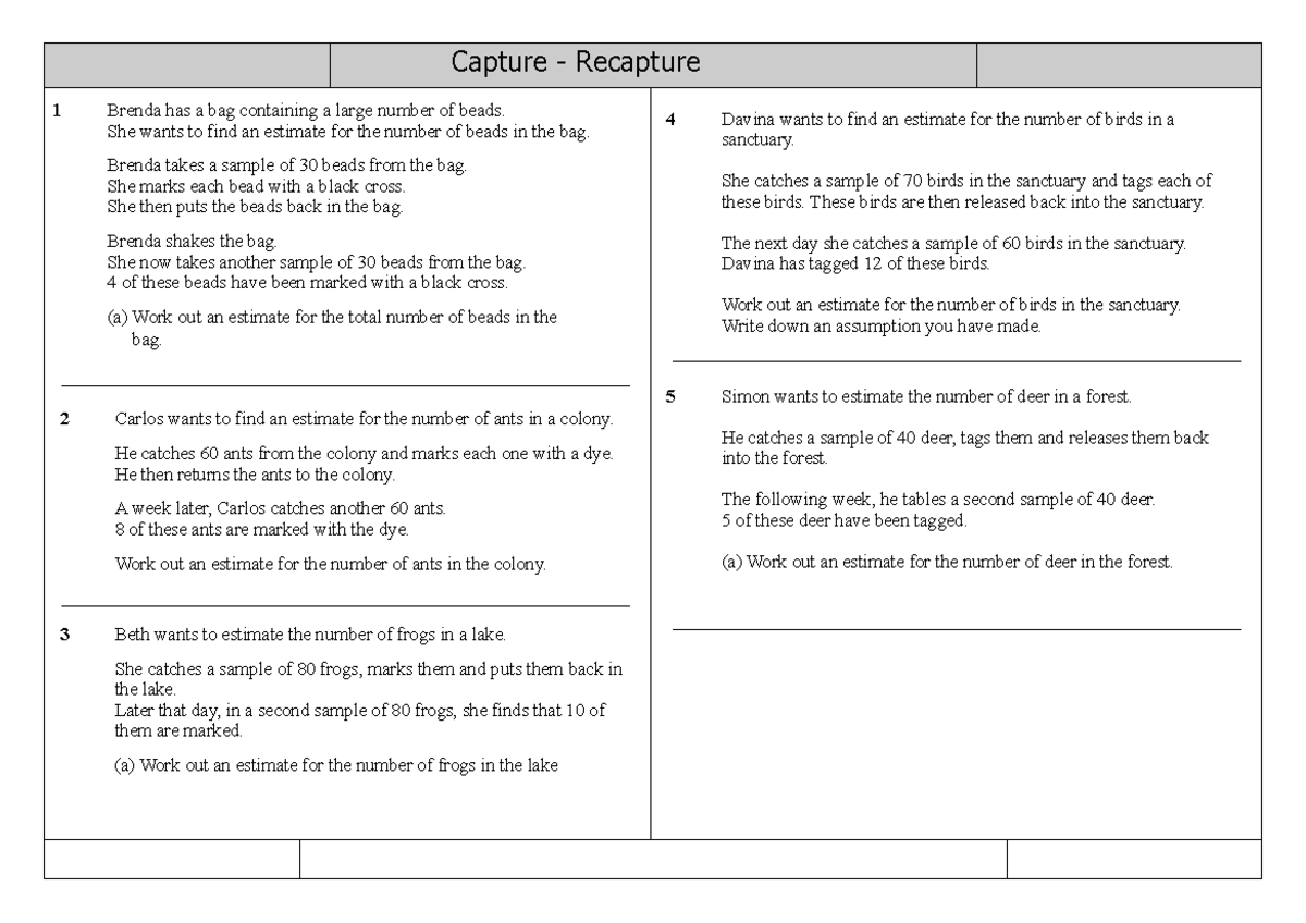 Yr 12 Capture recapture questions - Capture - Recapture 1 B renda has a ...